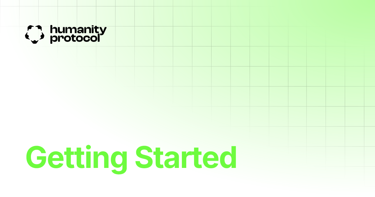 Getting Started | API Reference v2 | Humanity Protocol Docs